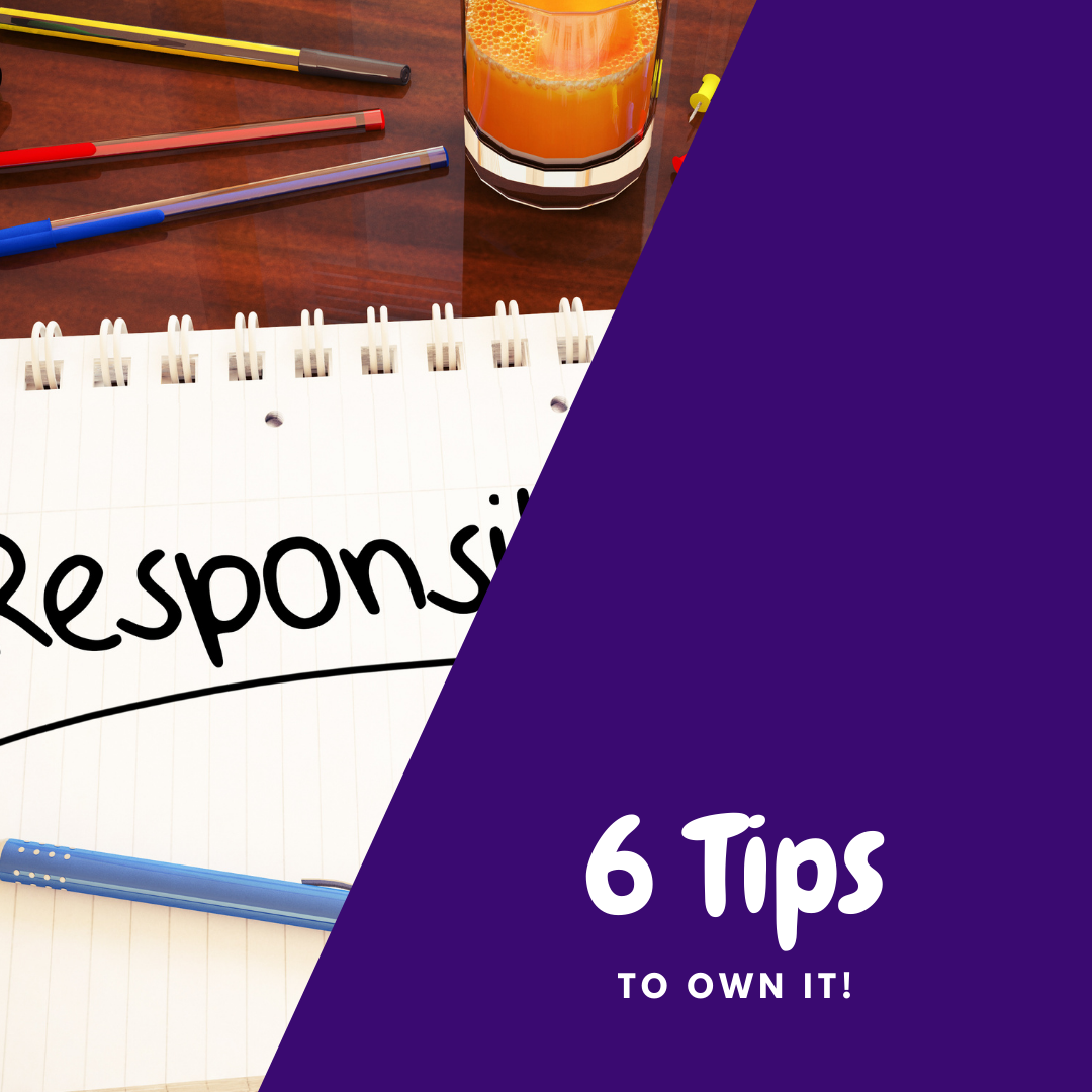 What It Means To Take Personal Responsibility For Your Life ...